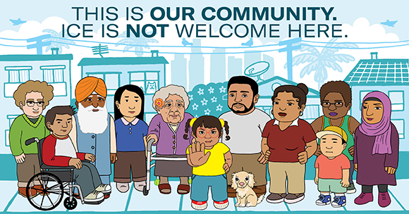 ICE NOT WELCOME: Verify, Document, and Report - ACLU of Socal